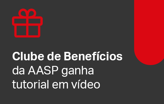 Clube de Benefícios da AASP ganha tutorial em vídeo - AASP