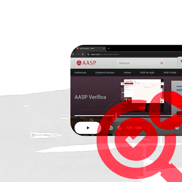 AASP Verifica: confira o novo tutorial - AASP